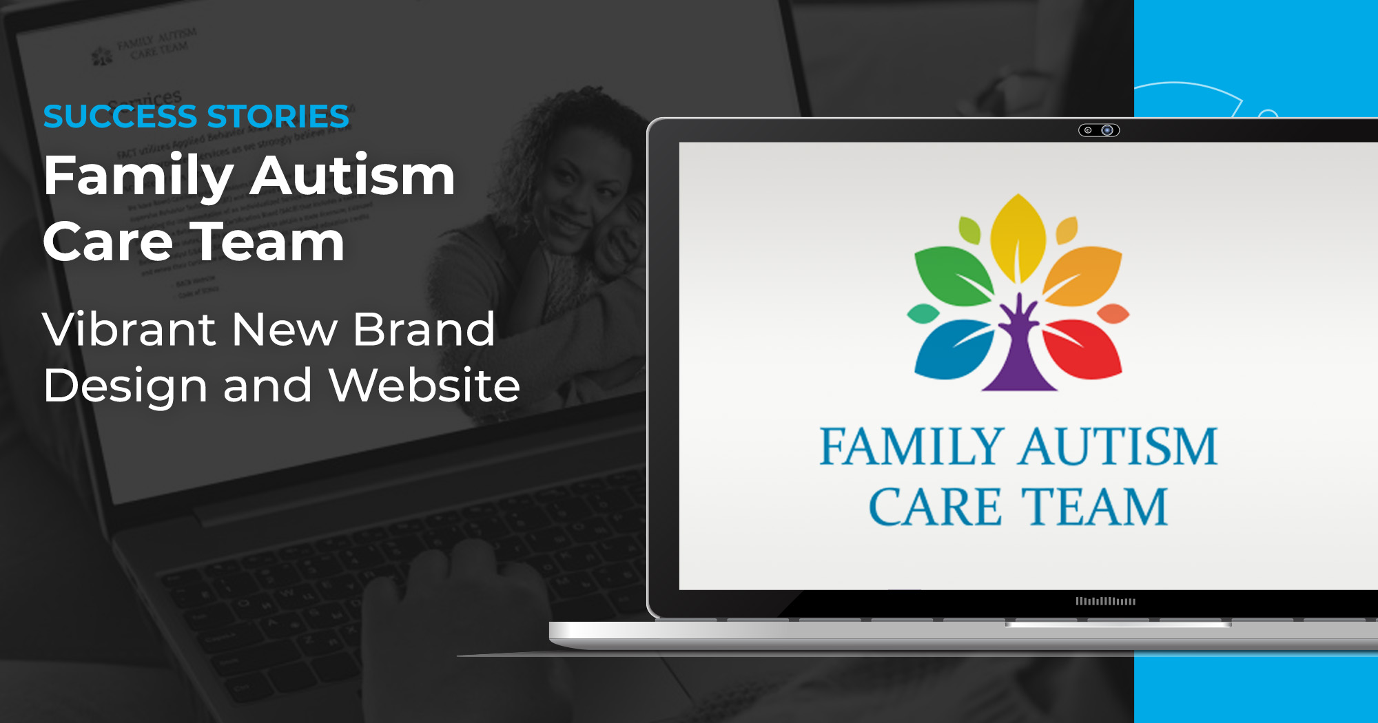 Family Autism Care Team | Corporate Communications